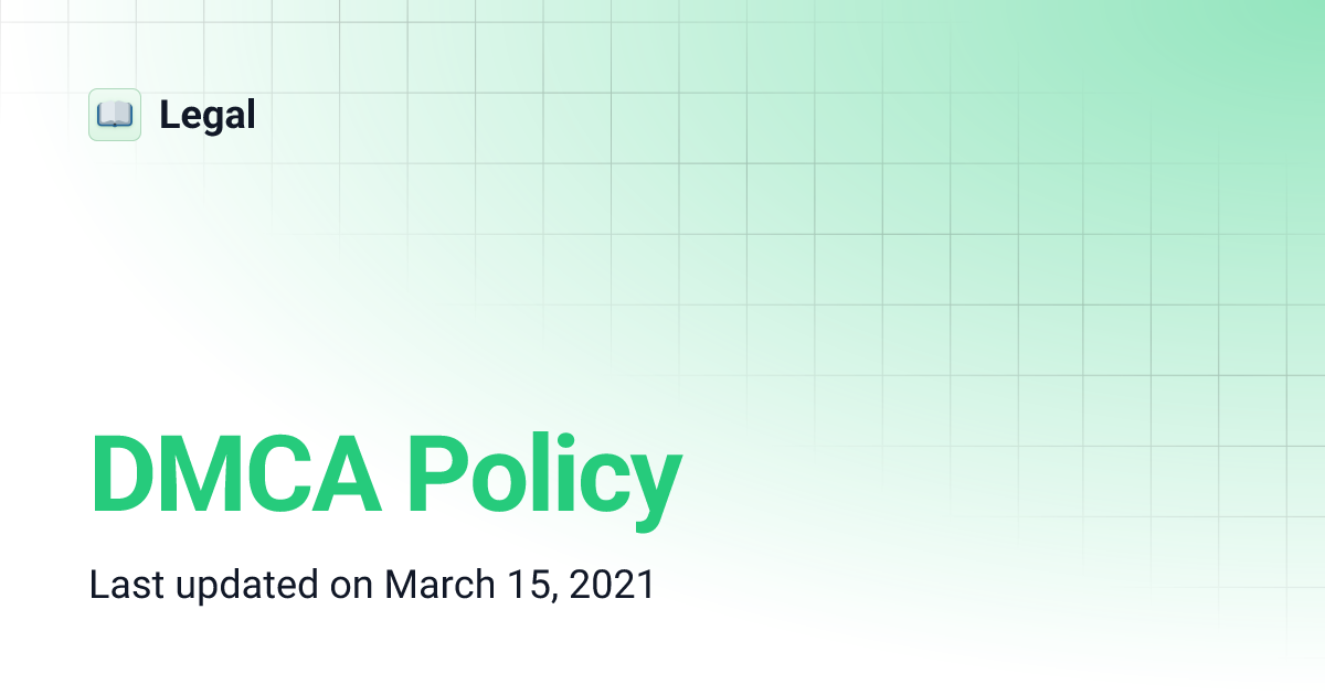 DMCA Policy | Legal